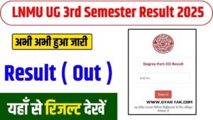 🎓 LNMU UG 3rd Semester Result 2025 – Session 2023-27